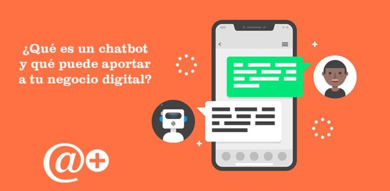¿Qué es un chatbot y qué puede aportar a tu negocio digital? | AMDT